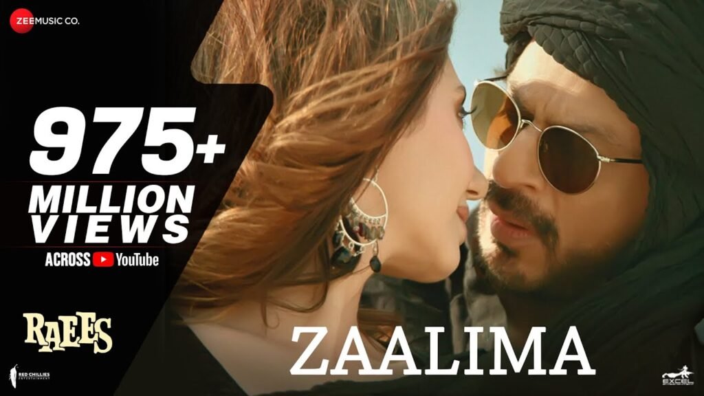 Zaalima Song Lyrics By- Arijit Singh (From "Raees")